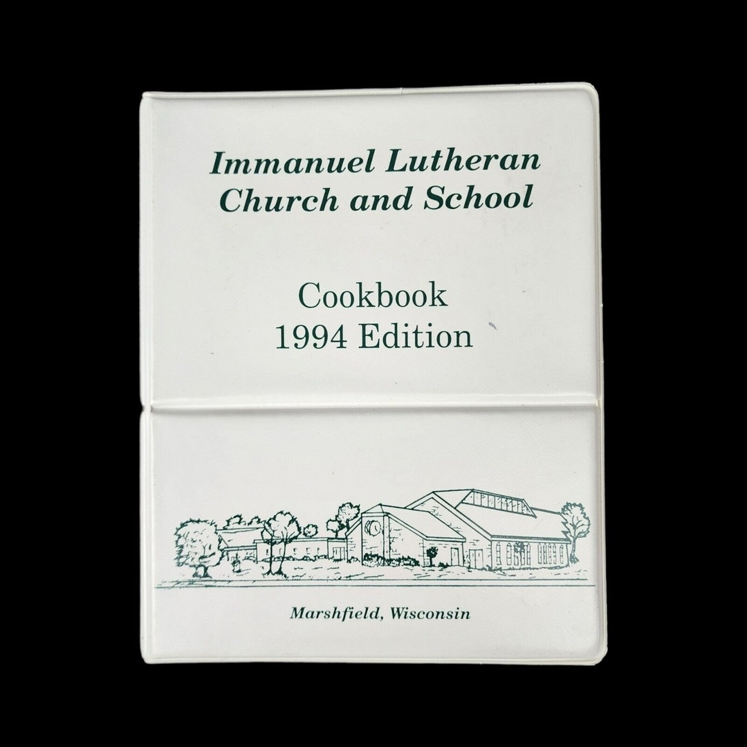 Immanuel Lutheran Church & School Cookbook Marshfield Wisconsin VTG ...