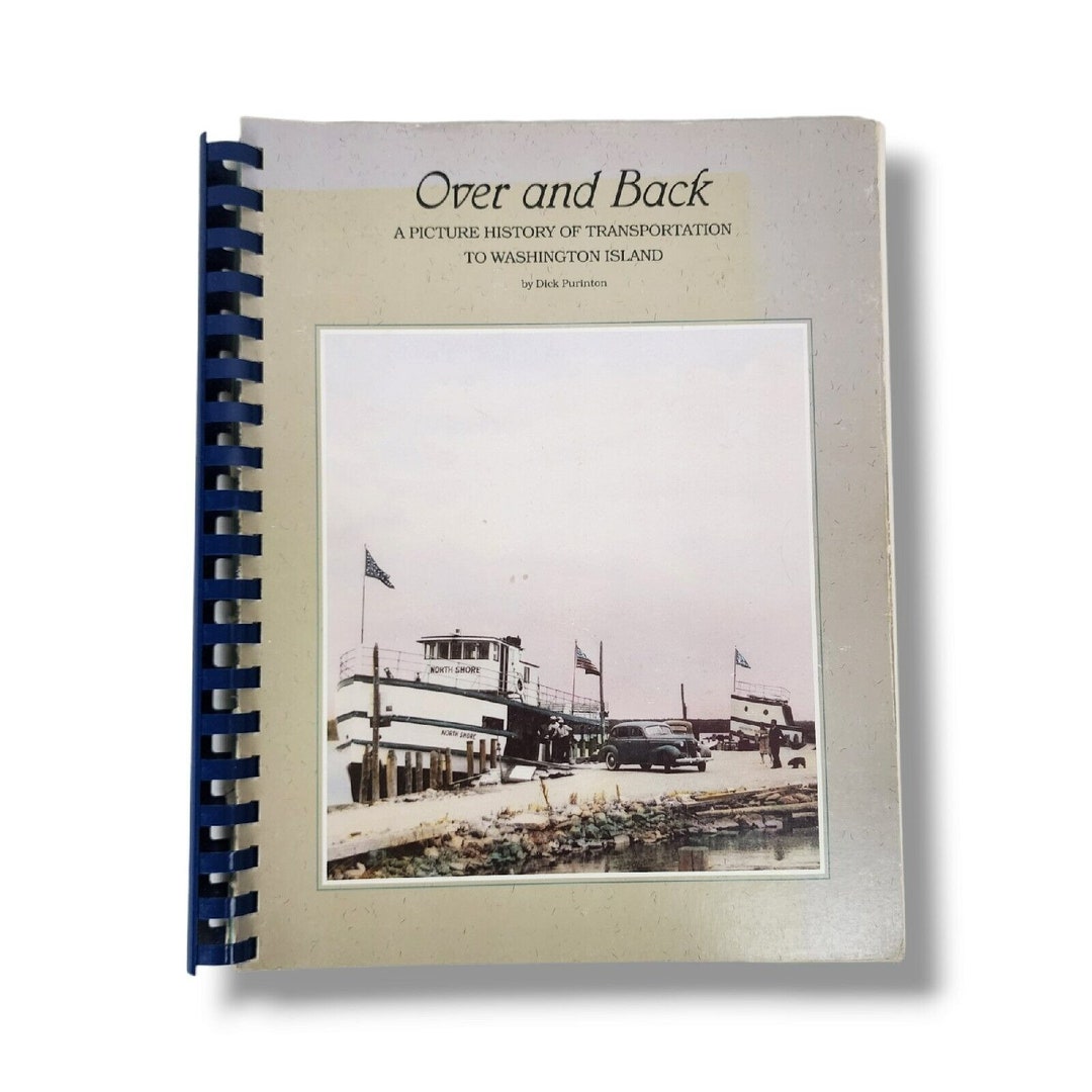 Over and Back : A Picture History of Transportation to Washington ...