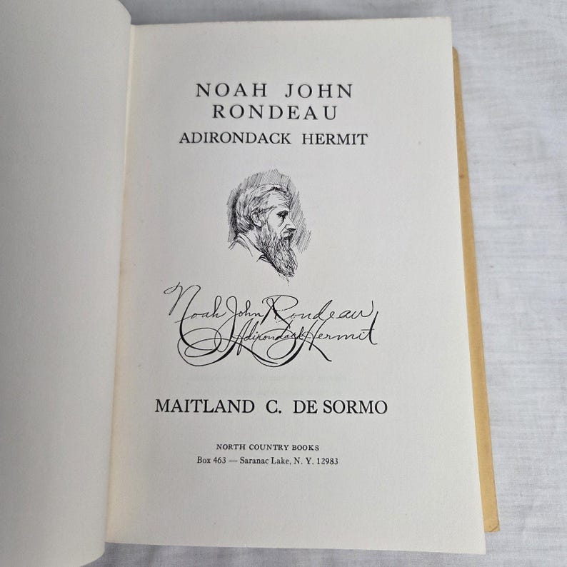 Noah John Rondeau : Adirondack Hermit SIGNED Hardcover Copy Maitland De ...