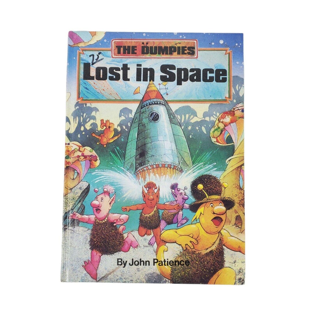 Dumpies Lost in Space Book Psychedelic Illustrated Childrens Hardcover ...