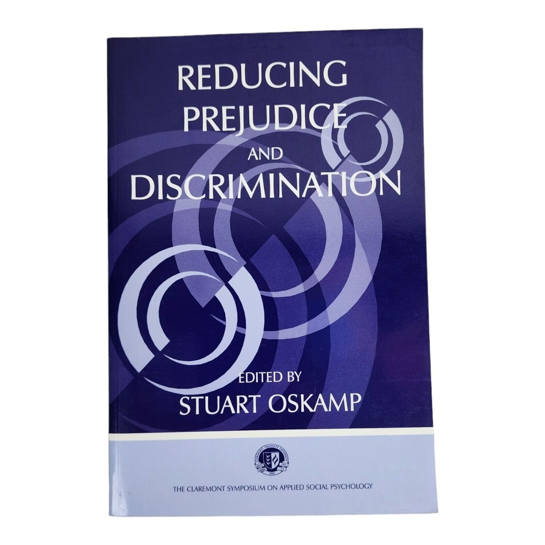 Reducing Prejudice & Discrimination Book on Applied Racial Social ...