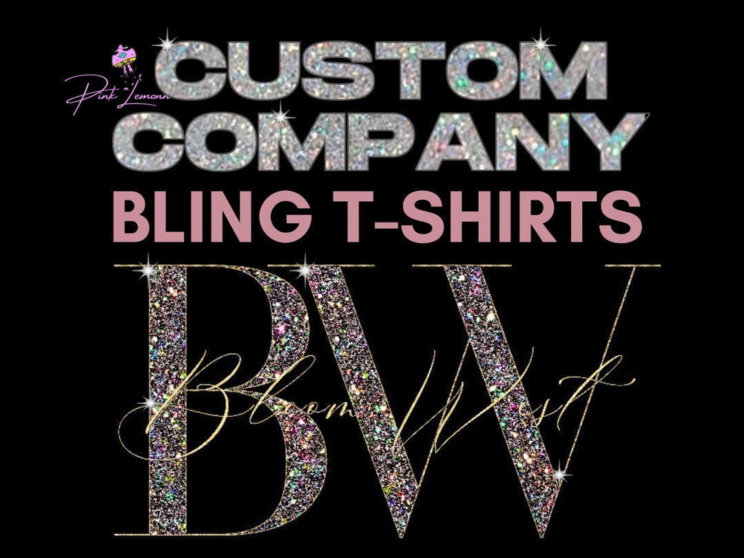 Company Shirts, Custom Logo Shirts, Bling Company Shirt, Small Business ...
