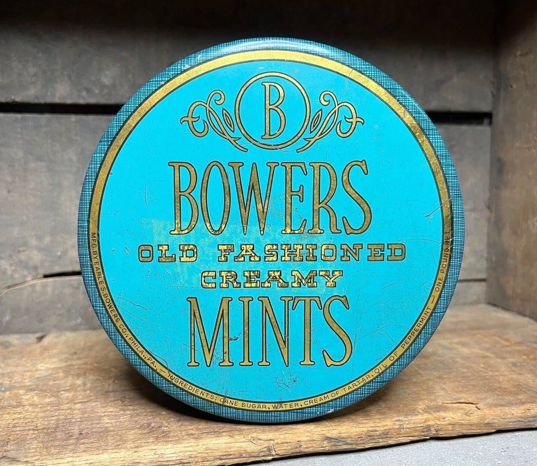 Bowers Old Fashioned Creamy Mints Tin Can - Antique General Store ...