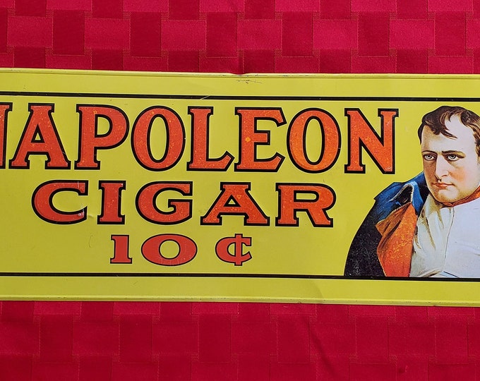 Vintage Napoleon Cigar 10 Cent Metal Sign - Yellow With Napoleon Bust ...
