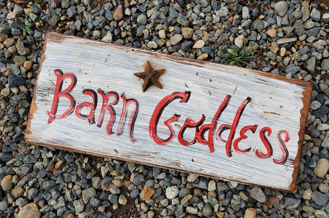 Vintage Farm House Style Barn Goddess Wooden Ship Lap Sign - Metal Star Attached - Unique Hand ...