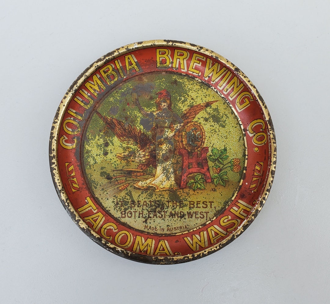 Antique Columbia Brewing Tacoma Washington Tip Tray - Eagle and Maiden ...