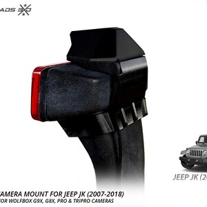 Jeep JK Wrangler Third Brake Light Camera Mount for Wolfbox G8, WDR, G9 ...