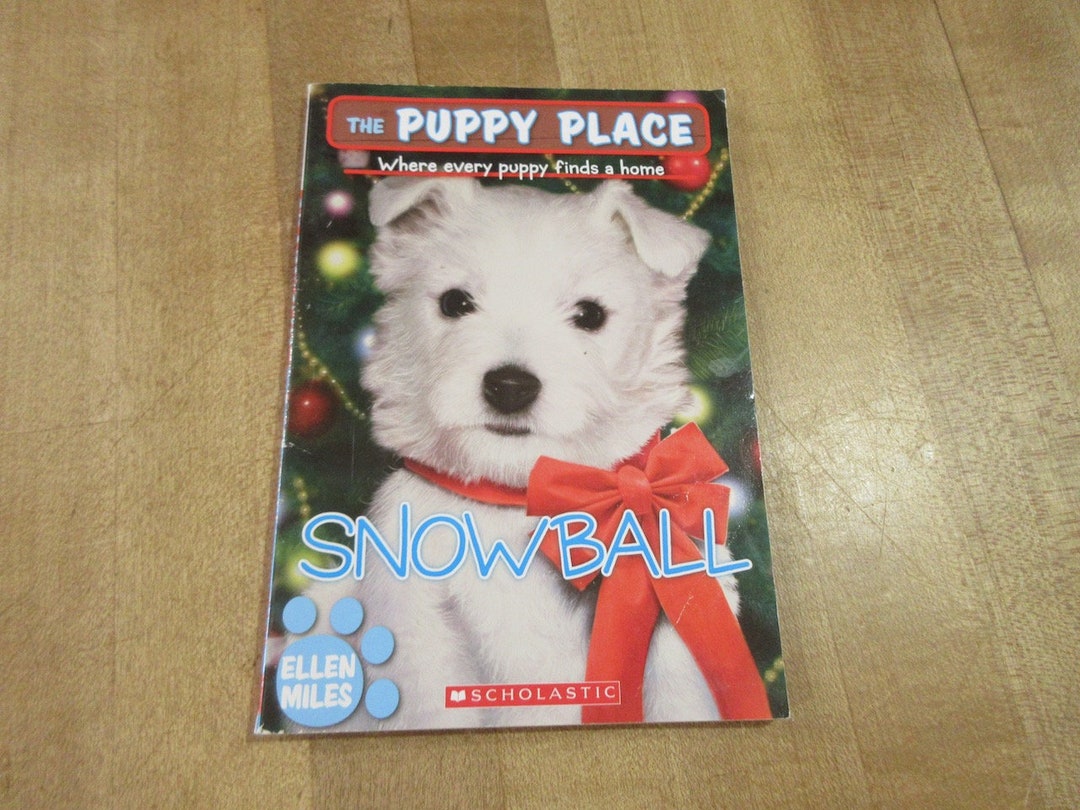 The Puppy Place Snowball by Ellen Miels 2005 Scholastic Paperback in ...