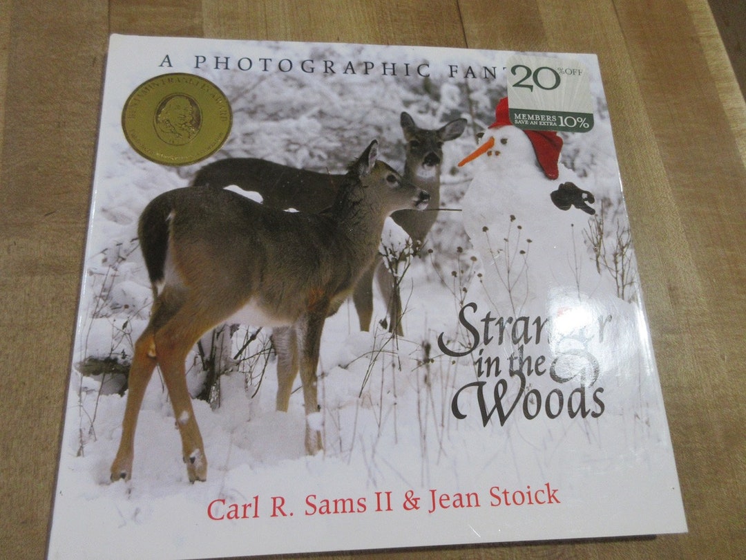 Stranger in the Woods by Carl Sams II and Jean Stoick Photographic ...