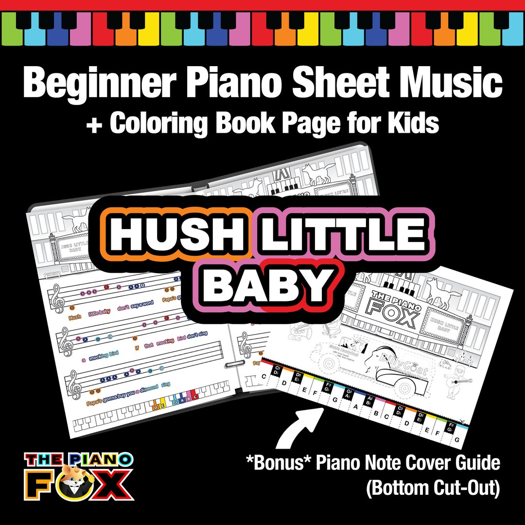 Hush Little Baby Sheet Music for Kids Plus bonus Coloring Book Page ...