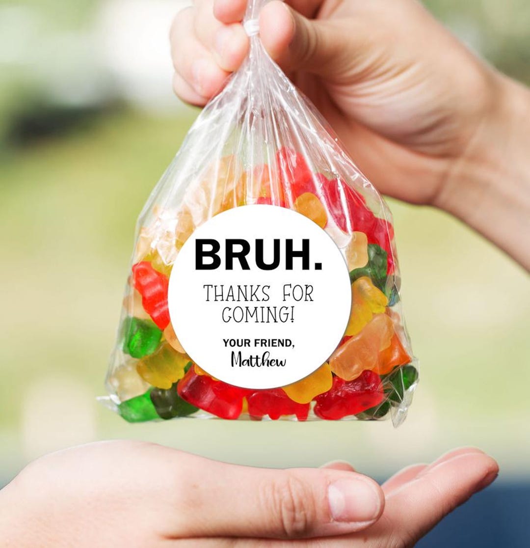 BRUH Thanks for Coming Personalized Lollipop Stickers, Ideal for Goody ...