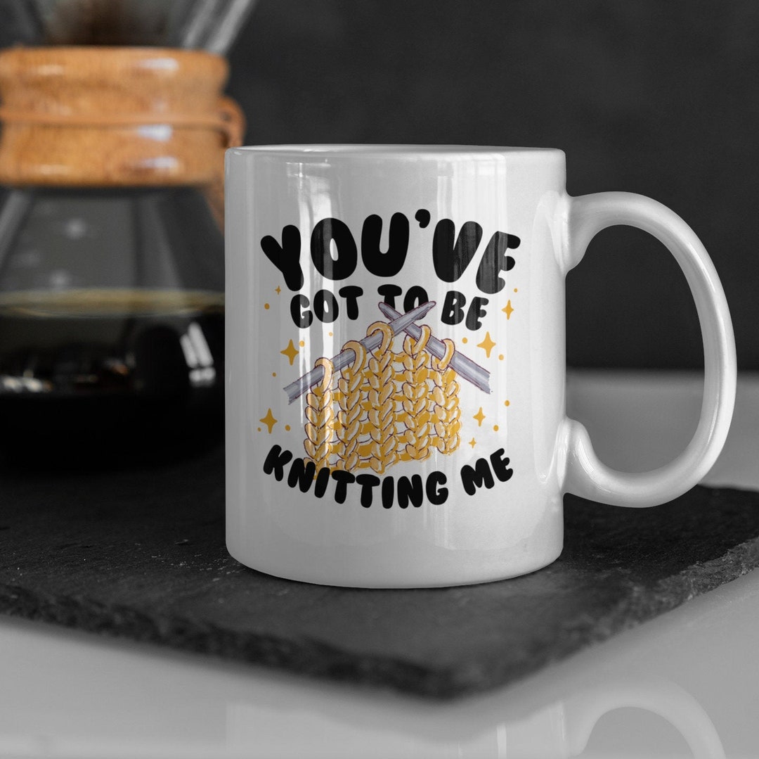Knitting Mug Knitter Gift Knit Coffee Mug - Etsy