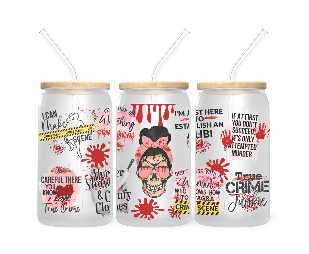 True Crime Junkie, Crime Watcher, Crime Junkie, Glass Cup, Glass Can ...