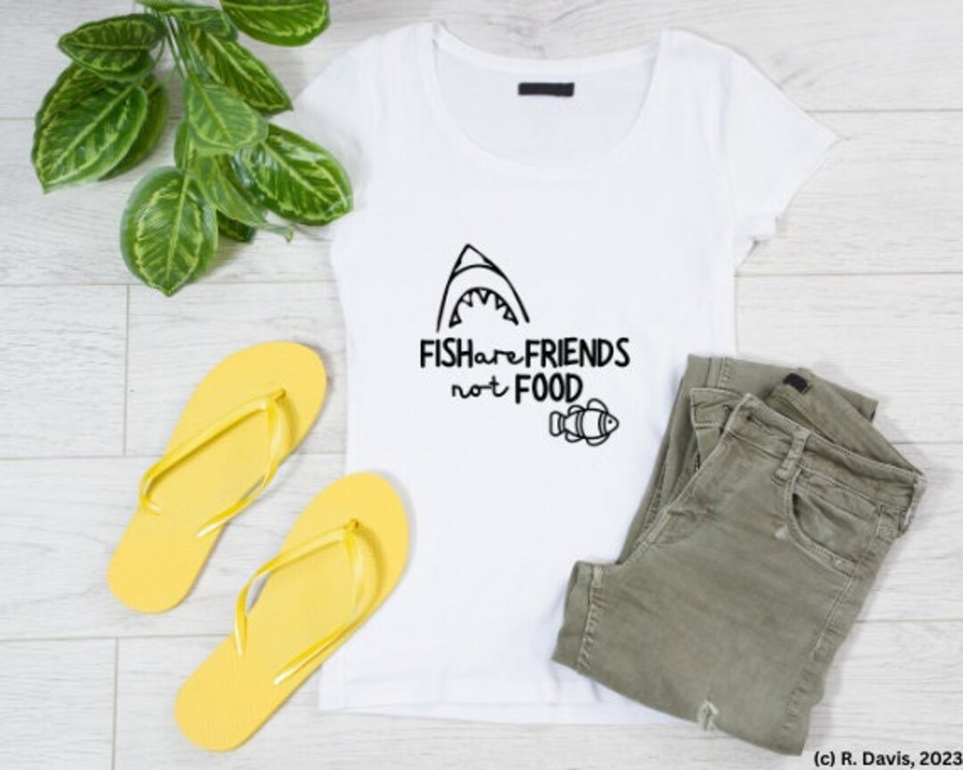 Fish Are Friends, Not Food SVG Instant Download for T-shirts or Vinyl ...