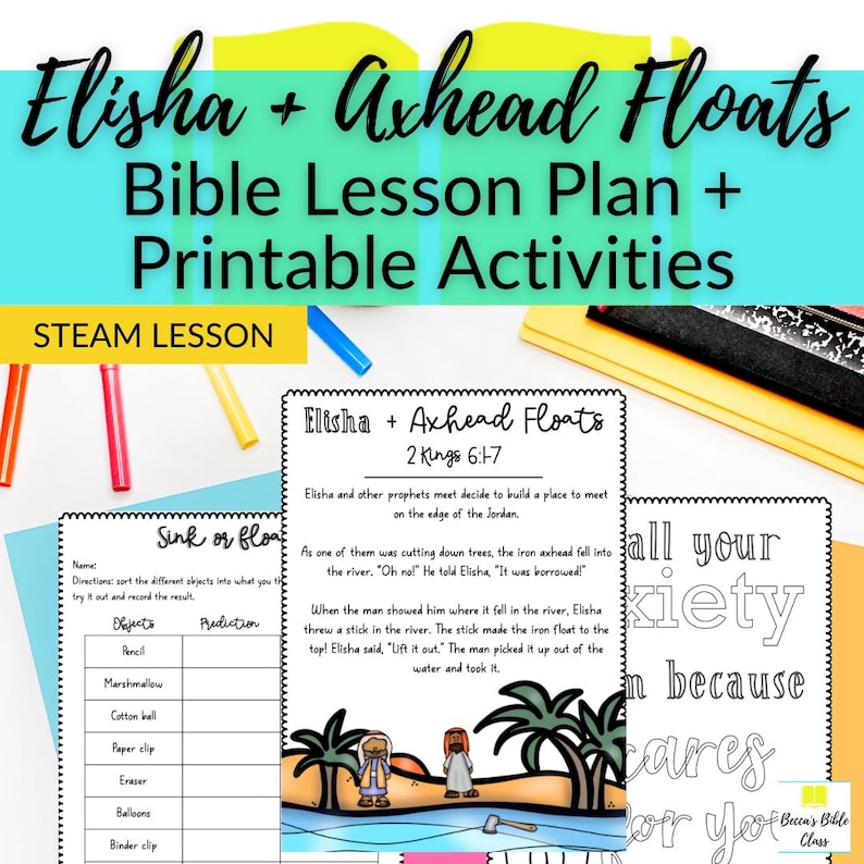 Elisha Axhead Floats Miracle STEAM Bible Lesson With Printables + Craft ...