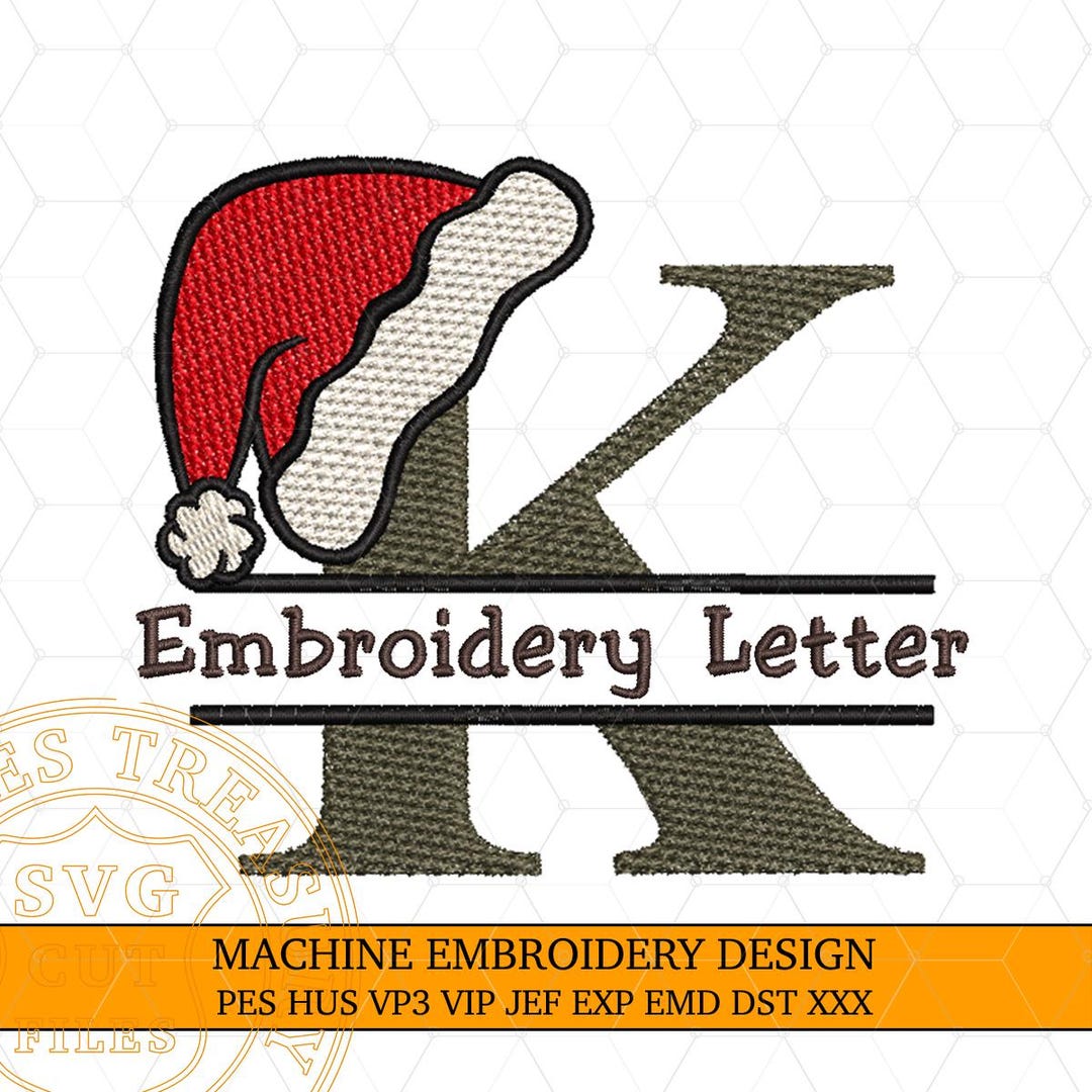 Santa Hat Embroidery Letter K Split Monogram Pes Hus Vp3 Csd Exp Emd ...