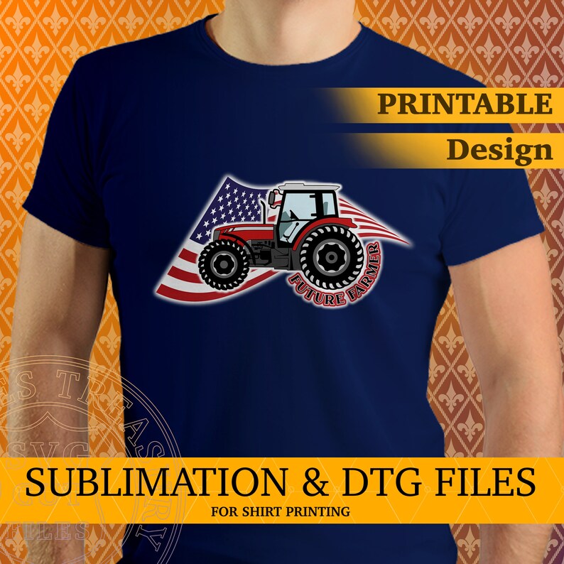 Future Farmer Png, Tractor Png Sublimation Images, Printable Tractor ...