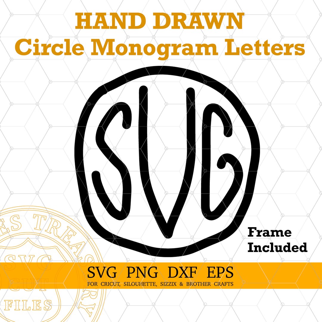 Circle Monogram Font Svg Png Dxf Eps Files, Hand Drawn Cricut Font ...