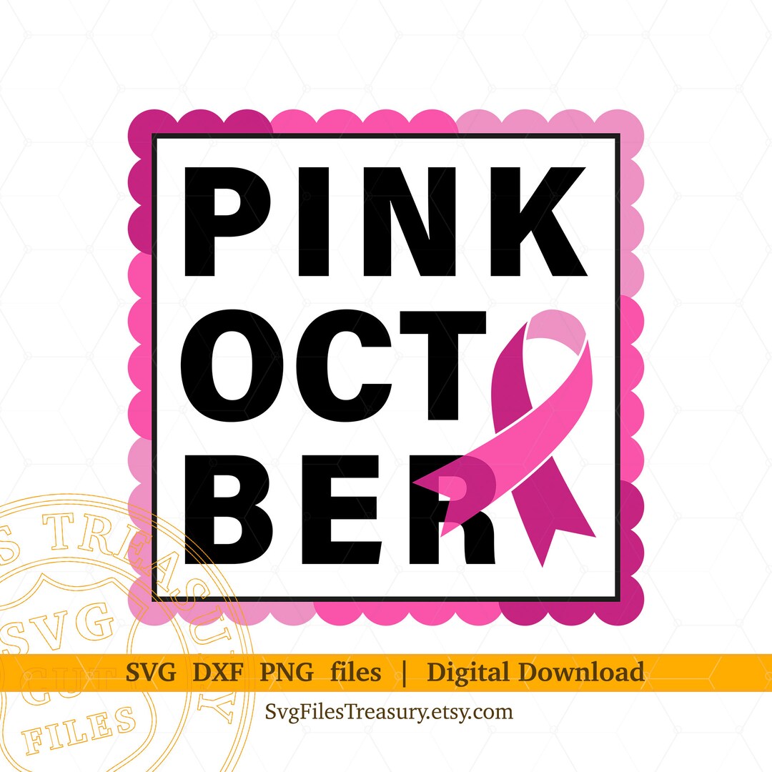 Pink October Svg Png Dxf Files Digital Download - Etsy