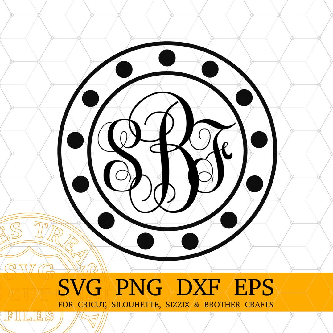 Monogram Font Svg Free Monogram Frame Included, Circle Monogram Svg ...
