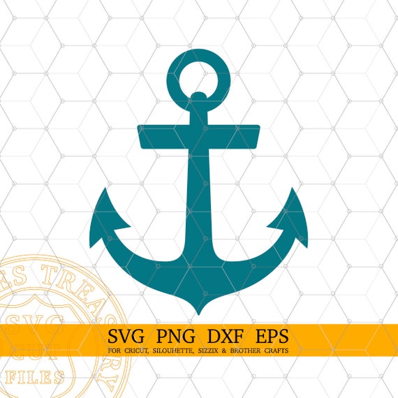 Anchor Svg Nautical Svg Anchor Png Dxf Eps Cut Files - Etsy