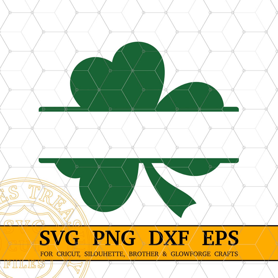 Split Shamrock Svg, St Particks Day Monogram Svg Png Dxf Files - Etsy