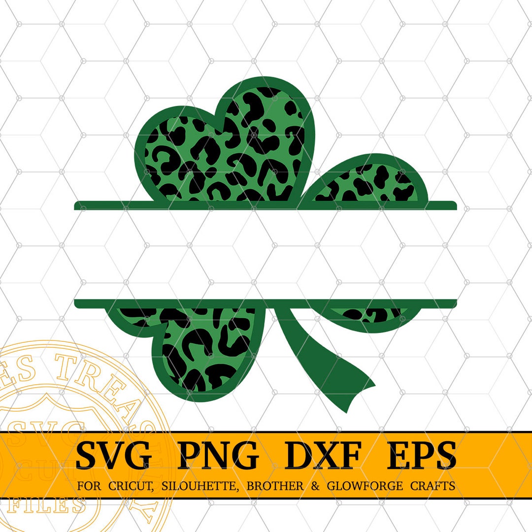Leopard Print Shamrock Svg, St Particks Day Split Monogram Svg Png Dxf ...