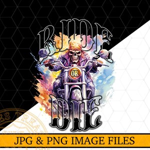 Ride or Die Png Skeleton Harley Biker Shirt Design Sublimation Png ...