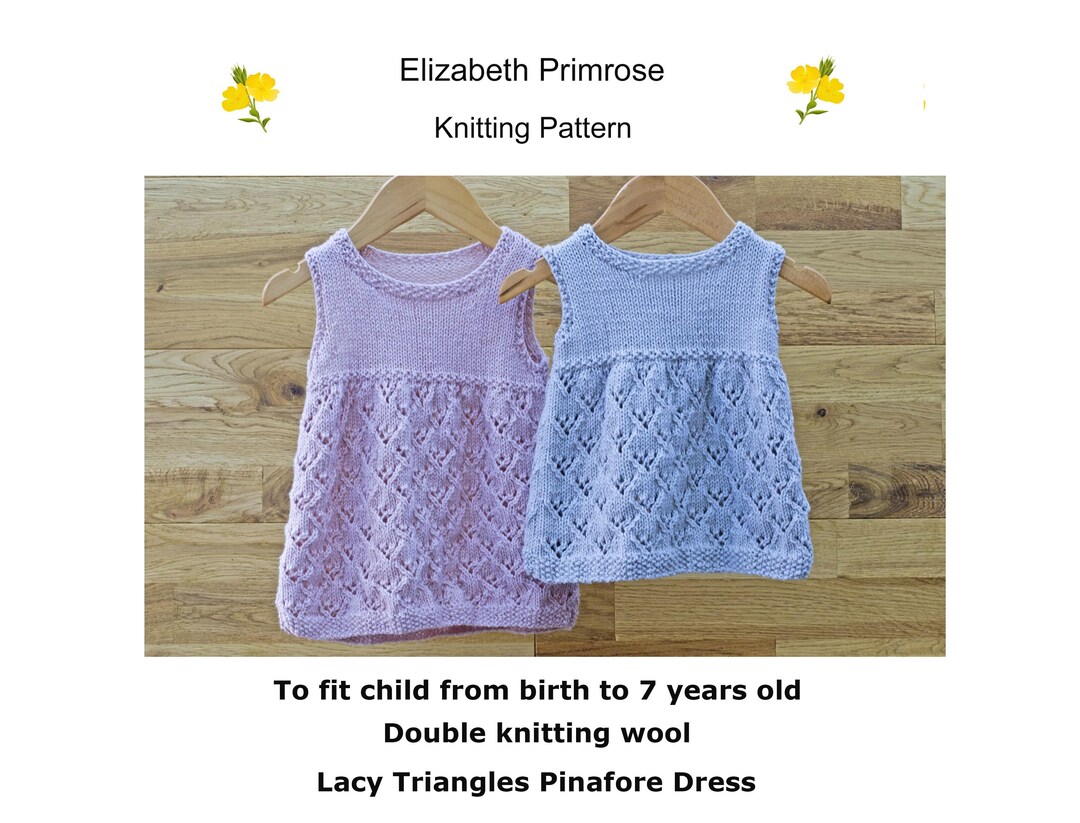 P141 Children's Lacy Triangles Pinafore Dress Knitting Pattern to Fit ...