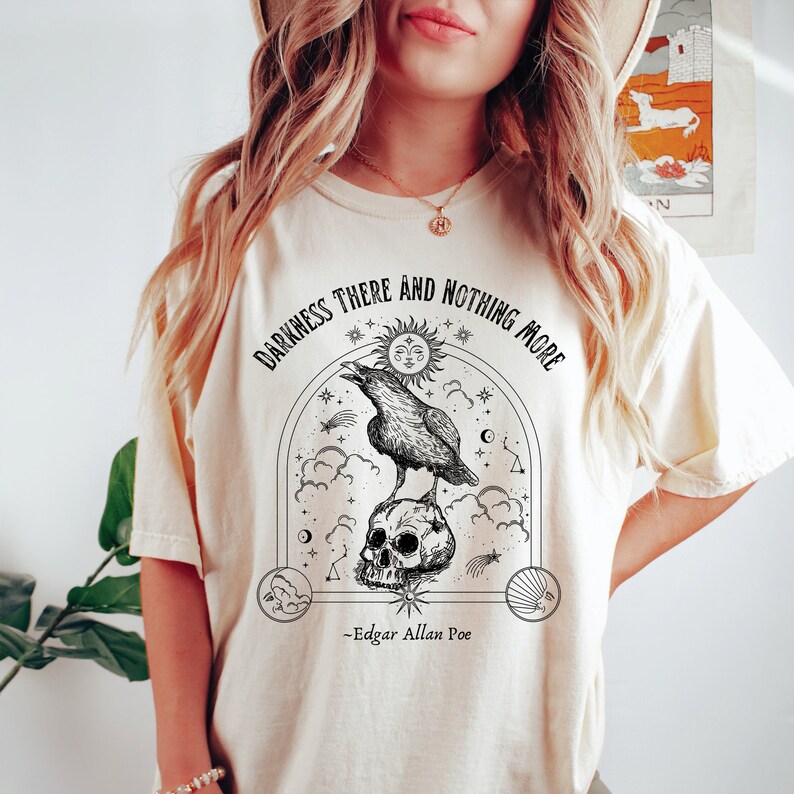 Edgar Allan Poe Quote T-shirt: Classic Raven Poem, Bookish Literary Tee ...