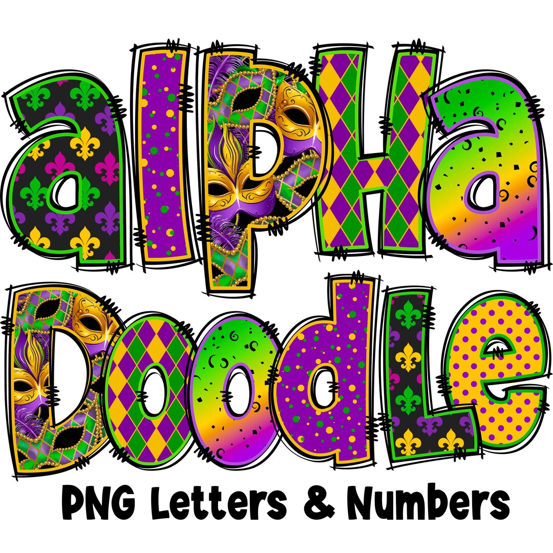 Mardi Gras Alphabet PNG, Carnival Letters, Mardi Gras, Alpha Doodle ...