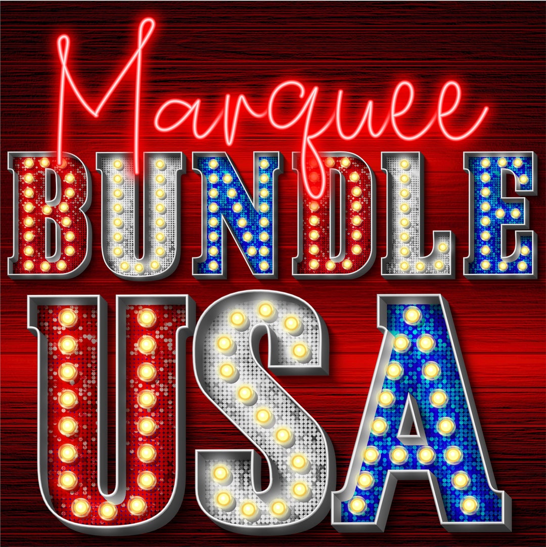 BUNDLE Marquee Letters PNG, Light Bulbs Letters, Patriotic Letters, 3D ...