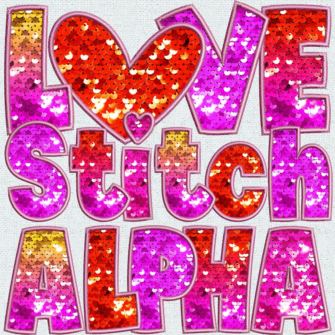 Faux Embroidery Sequin Letters BUNDLE, Valentine Faux Sequin, Faux ...
