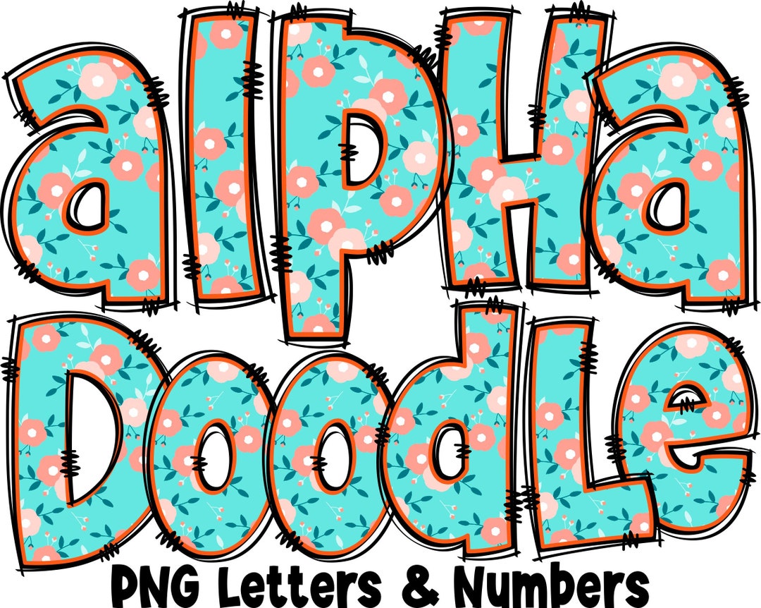 Floral Letters & Numbers PNG, Alpha Doodle, PNG Letters, Floral Doodle ...