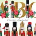 BUNDLE Christmas Nutcracker Alphabet PNG, Nutcrackers, Transparent PNG ...