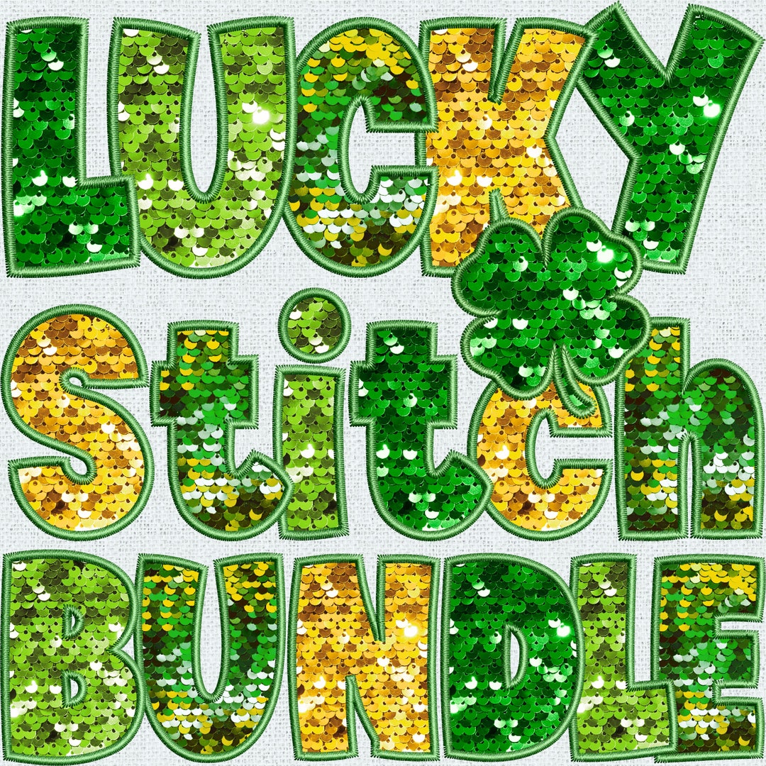 Faux Embroidery Sequin Letters BUNDLE, St Patrick's Faux Sequin, Faux ...