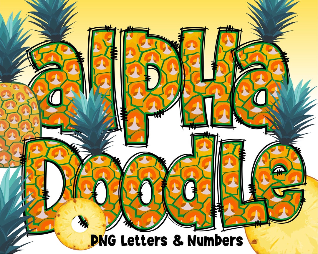 Pineapple Alphabet PNG, Fruit Letters, Fruit Doodle, Pineapple Letters ...