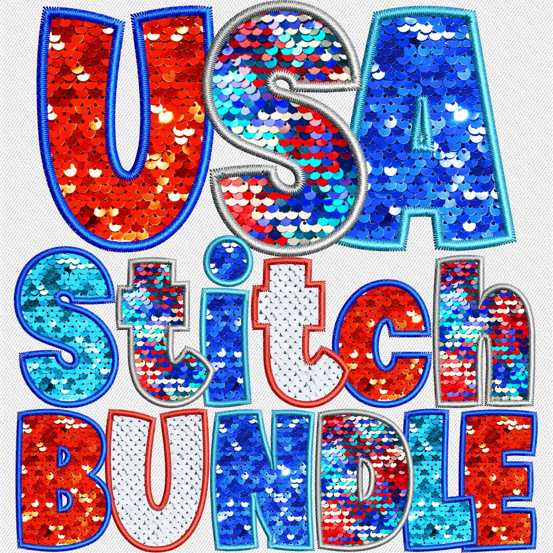 Faux Embroidery Sequin Letters BUNDLE, Patriotic Faux Sequin, Faux ...