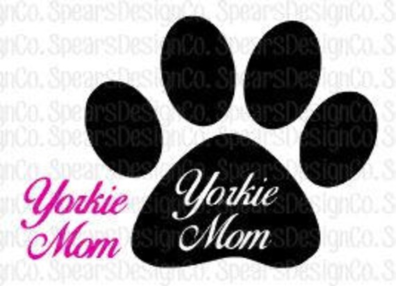 Yorkie Mom Paw Print-svg-instant Download-digital Cut File | Etsy