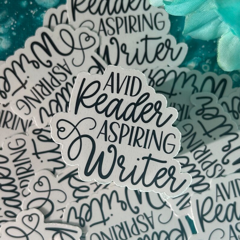 Avid Reader Aspiring Writer Quote Sticker | Gifts for Readers and ...