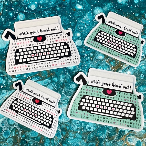 Write Your Heart Out Typewriter Quote Sticker Gifts for | Etsy
