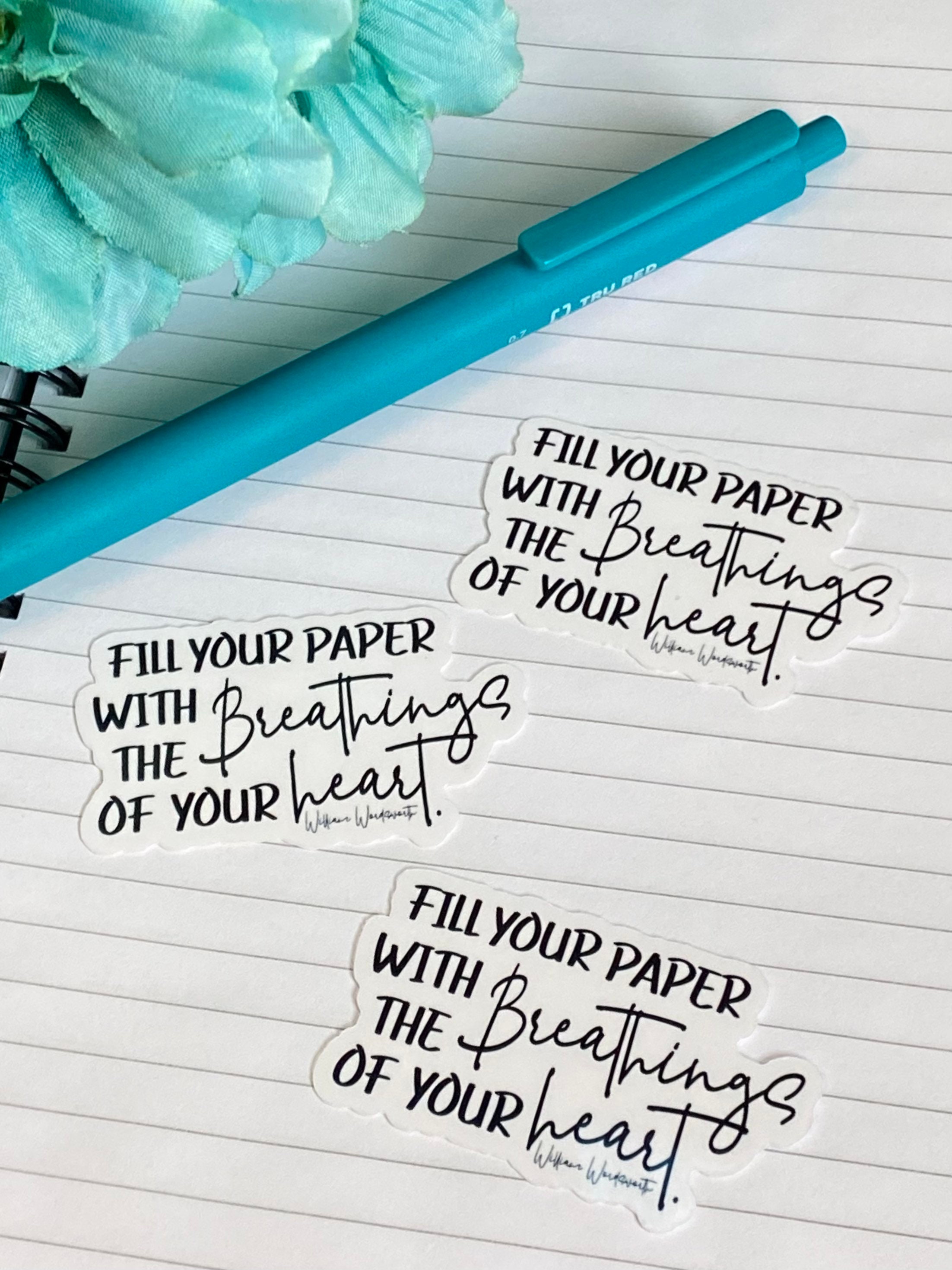 Fill Your Paper With the Breathings of Your Heart Quote - Etsy
