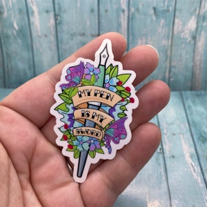 My Pen is My Sword Tattoo Style Writer Quote Sticker Gift for Writers ...