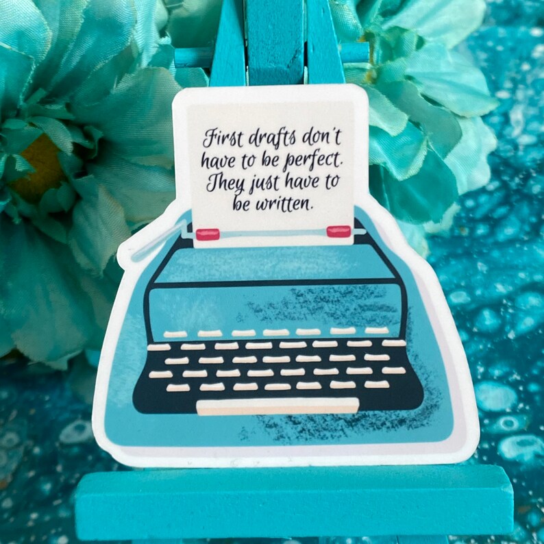 First Drafts Don’t Have to Be Perfect Typewriter Quote Vinyl ...