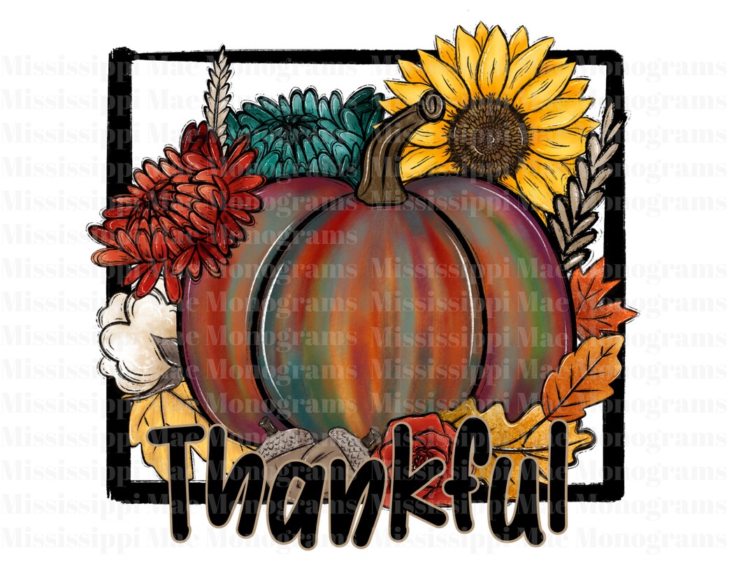 Thankful Fall PNG, Pumpkin Fall PNG, Fall Sublimation Design for Shirts ...
