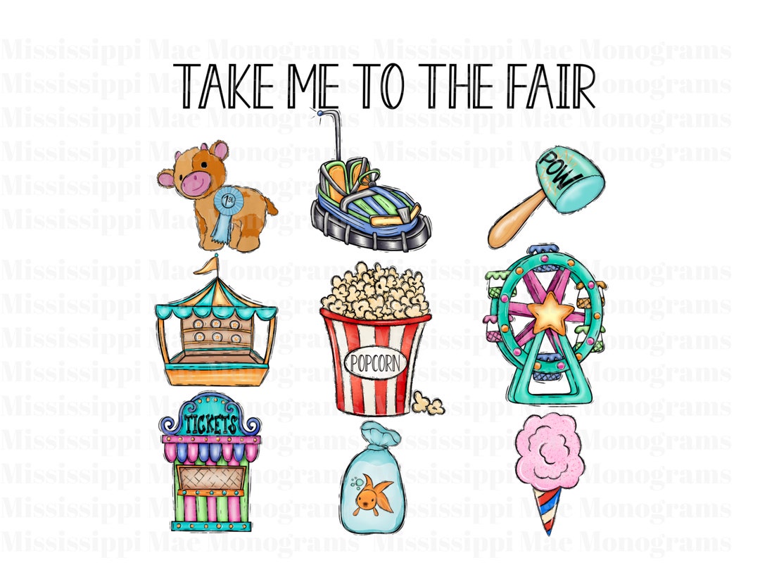 Fair PNG, Take Me to the Fair Digital Download, Sublimation Design for ...