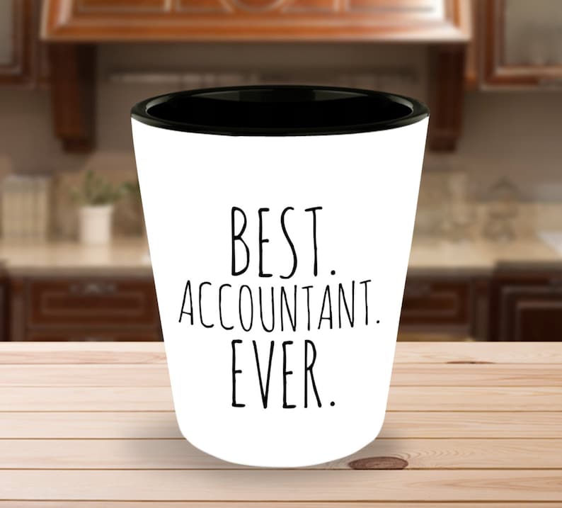 BEST ACCOUNTANT EVER Shot Glass Accountant Gift Minimalist - Etsy