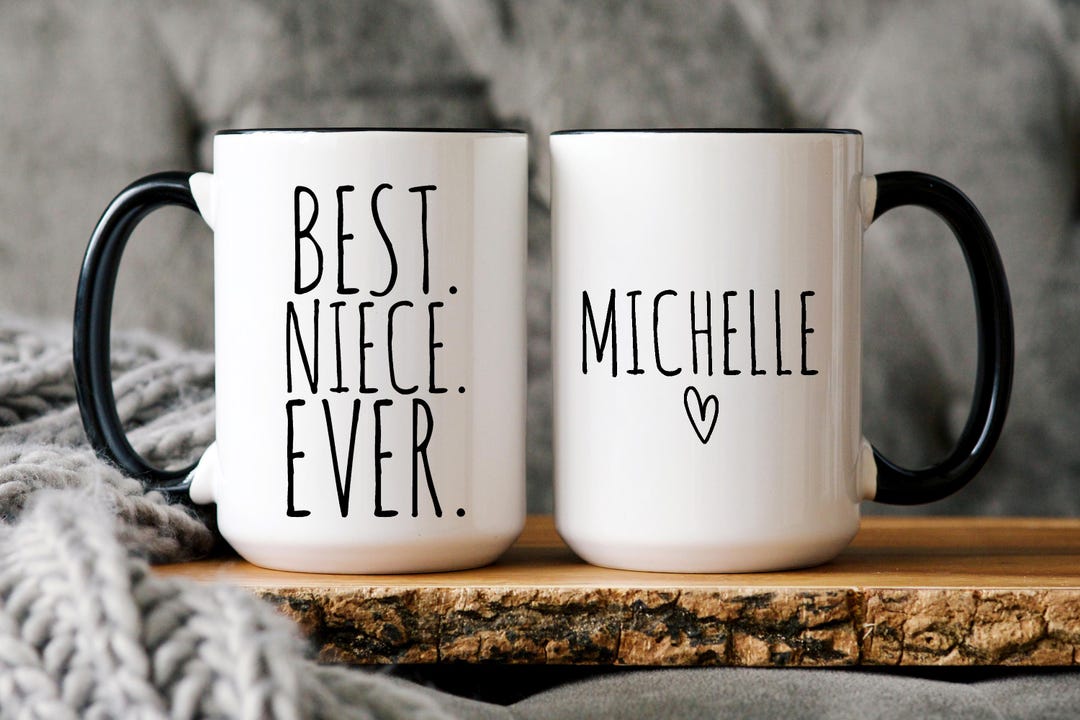 Personalized Best Niece Ever Coffee Mug, Gift for Adult Niece, Gift ...