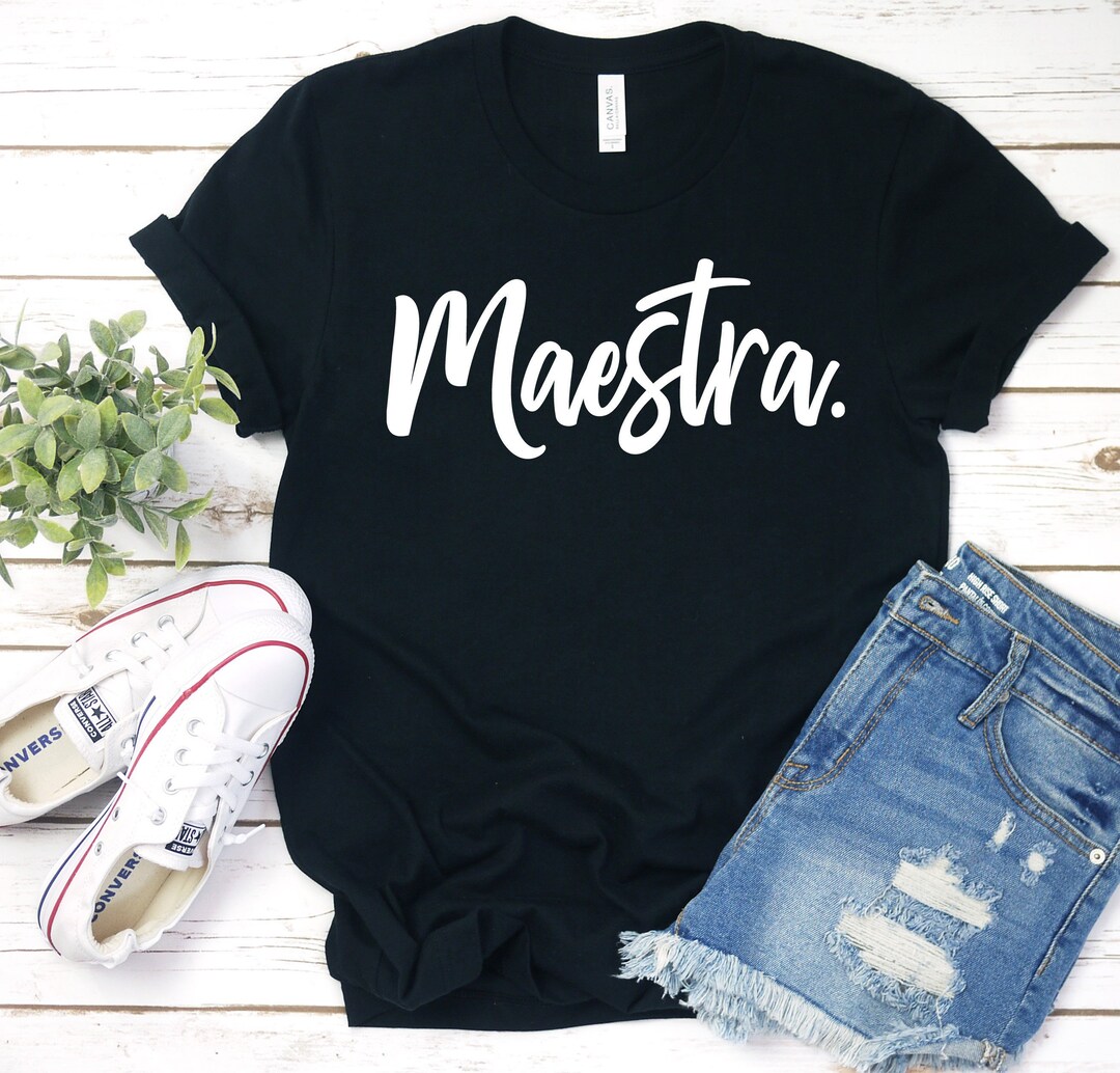 Maestra Shirt, Teacher Shirt, Spanish, Gifts for Teachers, Teacher T ...