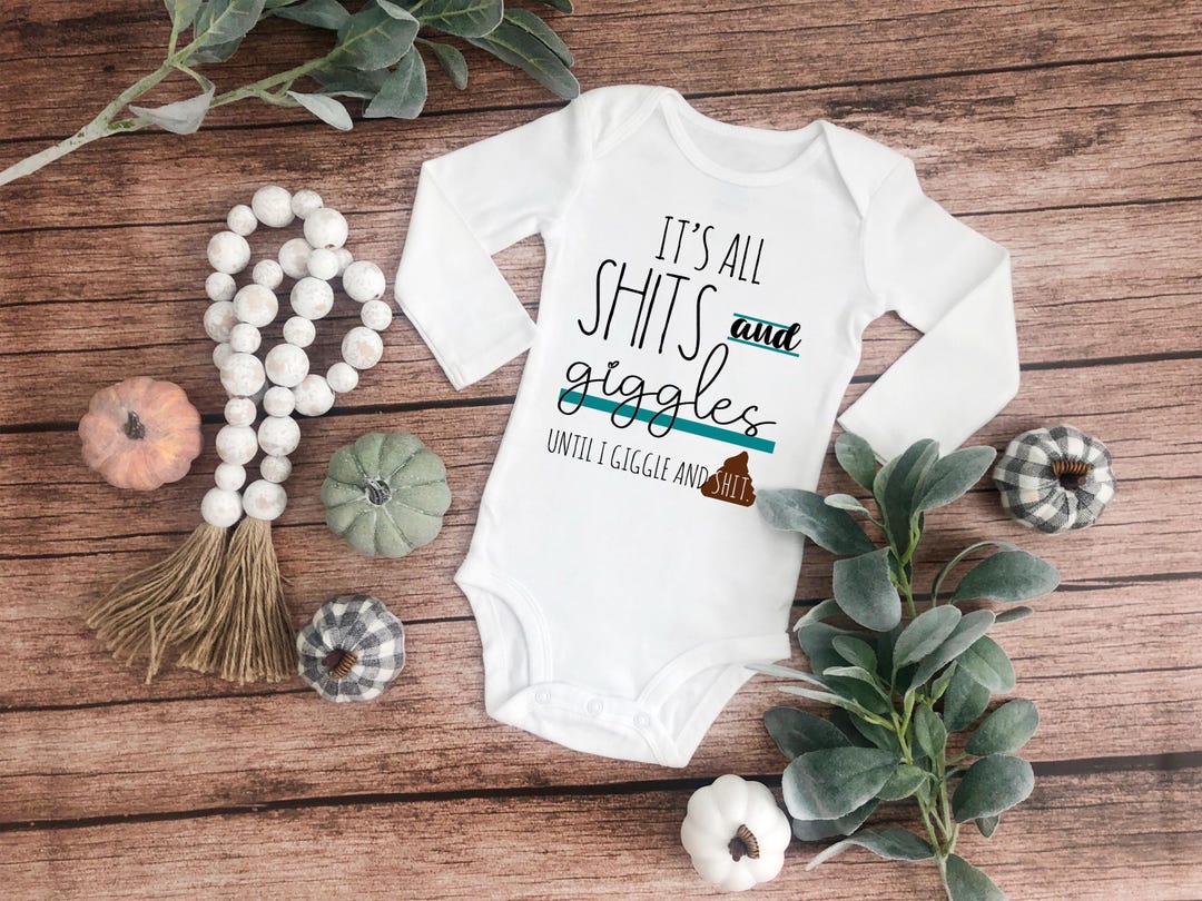 It's All Shits and Giggles Onesie® Brand, Baby Shower Gift, Funny Baby ...